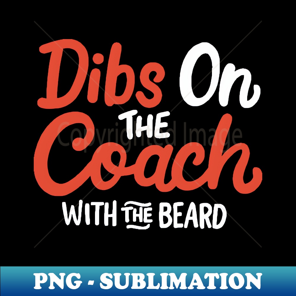 Coach With The Beard Bearded Coach - Instant PNG Sublimation | Inspire ...