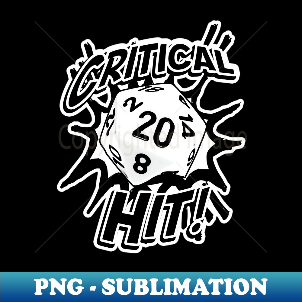 Critical Hit - PNG Transparent Sublimation File - Defying th - Inspire ...