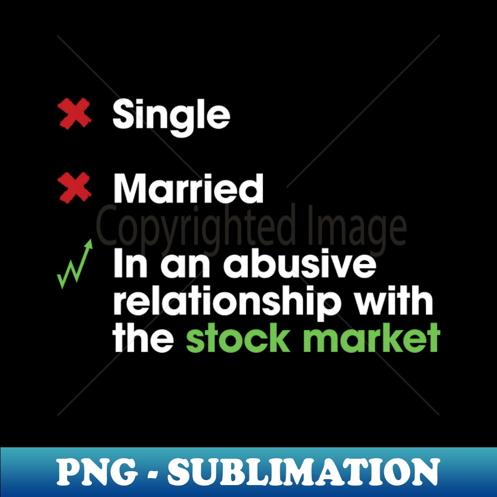 Stock Market Relationship - PNG Sublimation Digital Download | Inspire ...