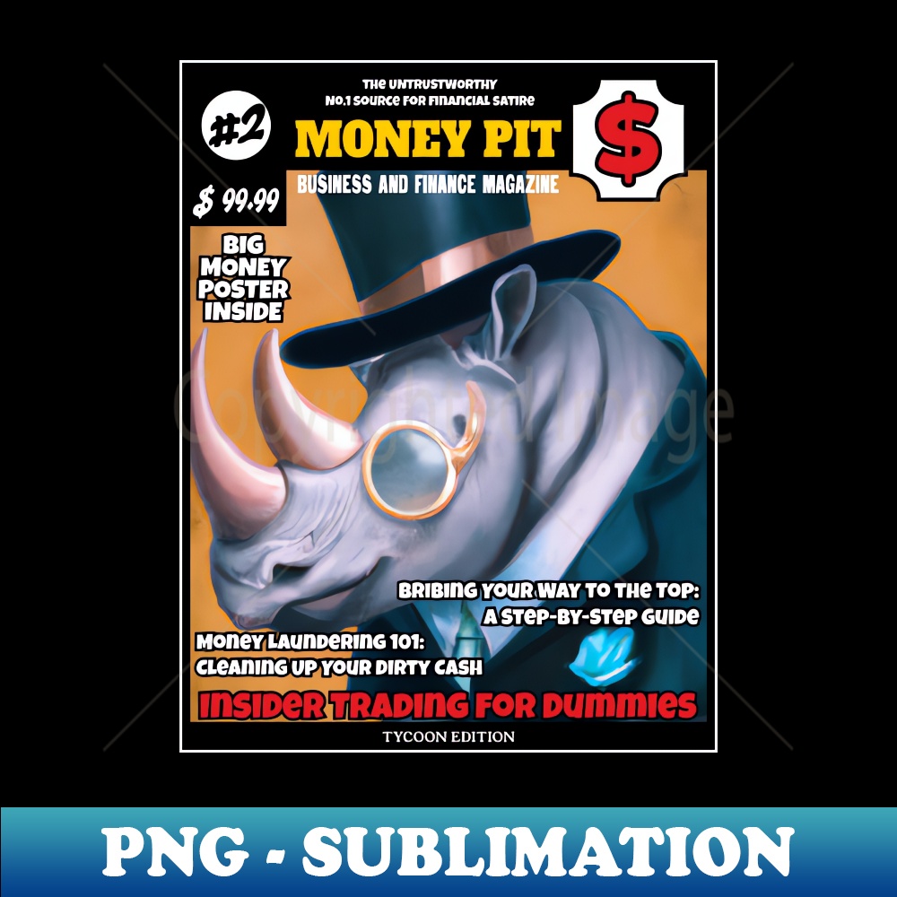 fake business and finance magazine money pit - bribing your | Inspire ...