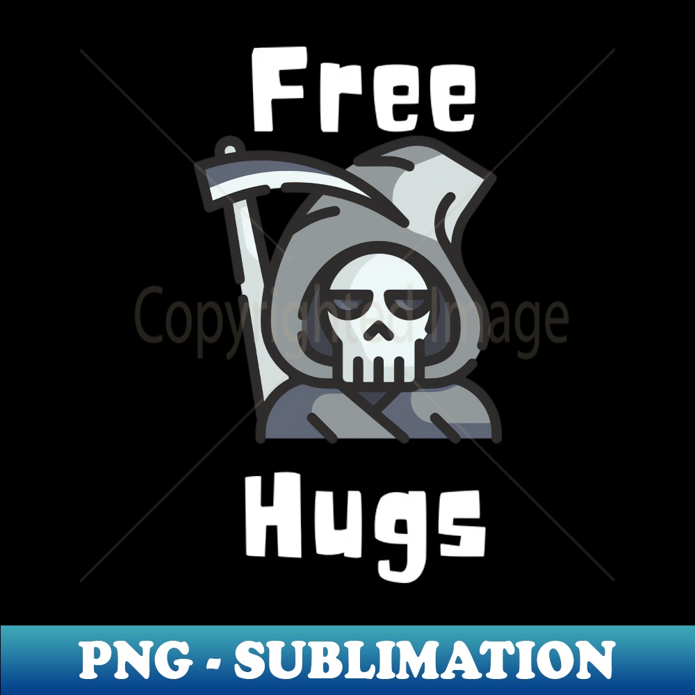 Free Hugs Grim Reaper - Premium PNG Sublimation File - Add a - Inspire ...