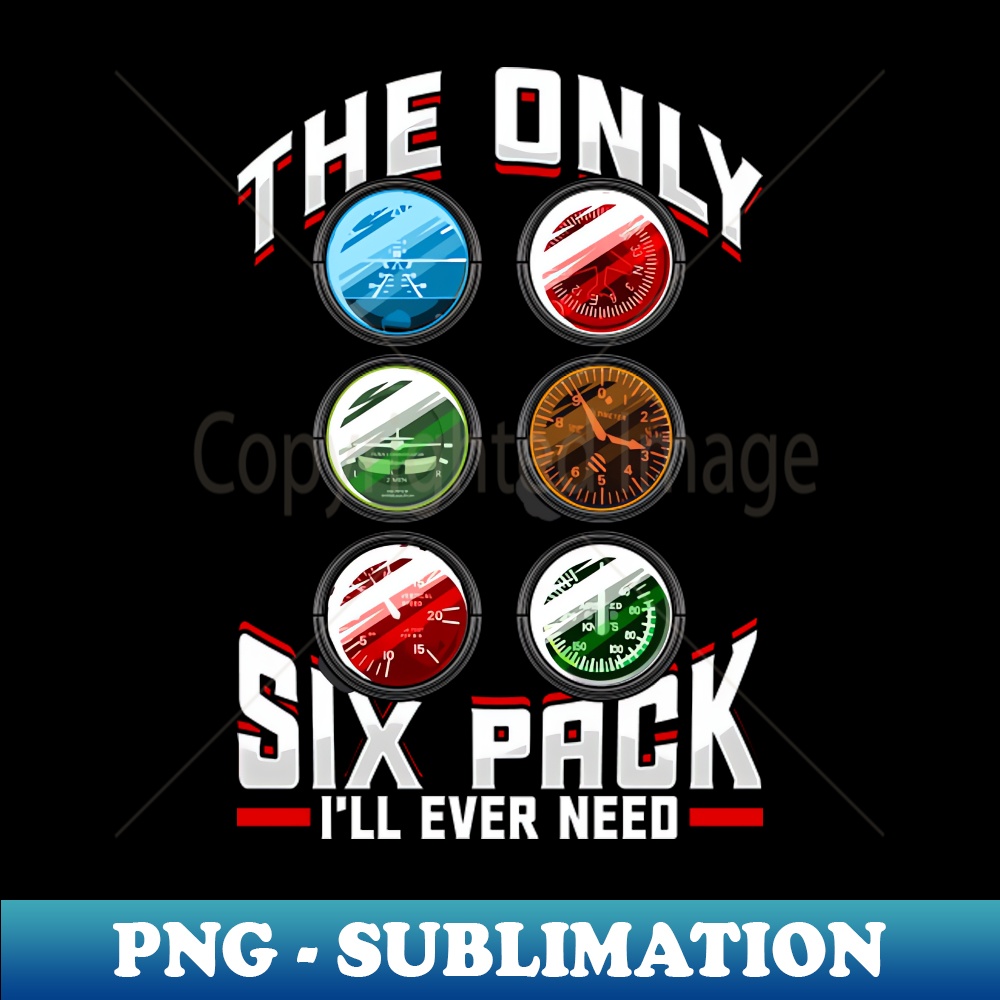 The Only Six Pack Ill Ever Need Airplane Pilot - Special Edi | Inspire ...