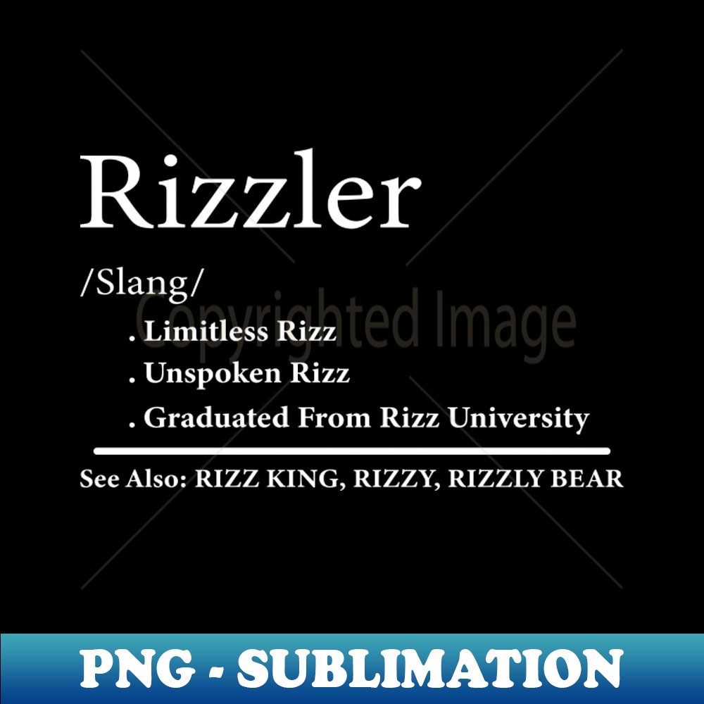 W Rizz The Rizzler Definition Funny Meme Quote - Premium PNG | Inspire ...