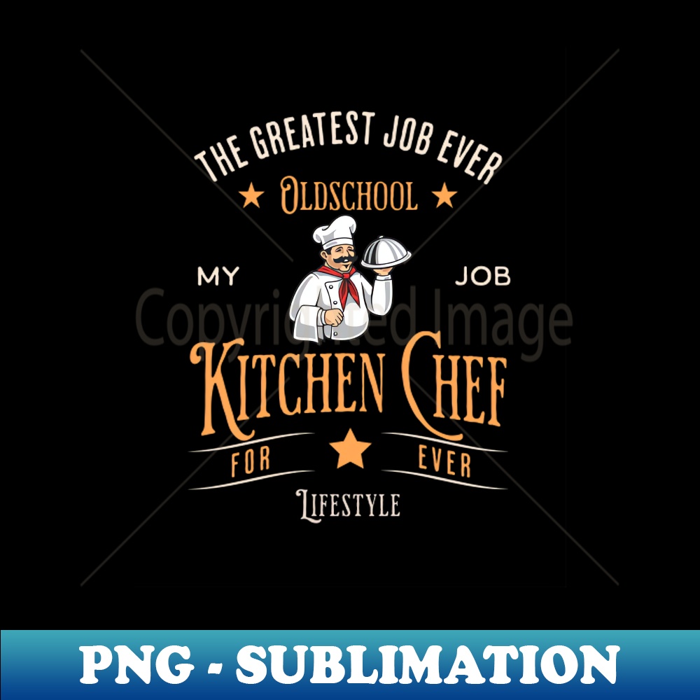 Oldschool Chef - Premium Sublimation Digital Download - Inst - Inspire ...