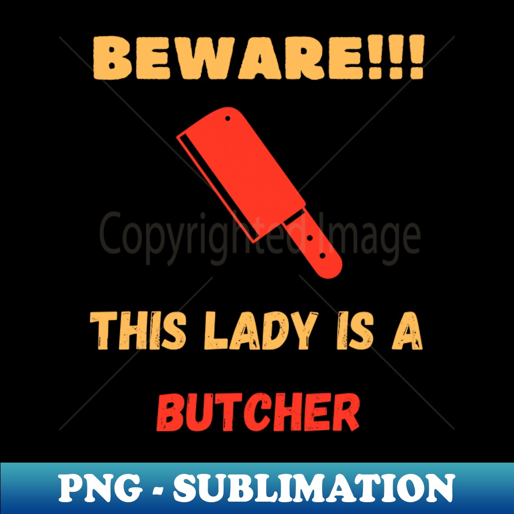 Butcher Lady - Premium Sublimation Digital Download - Perfec | Inspire ...