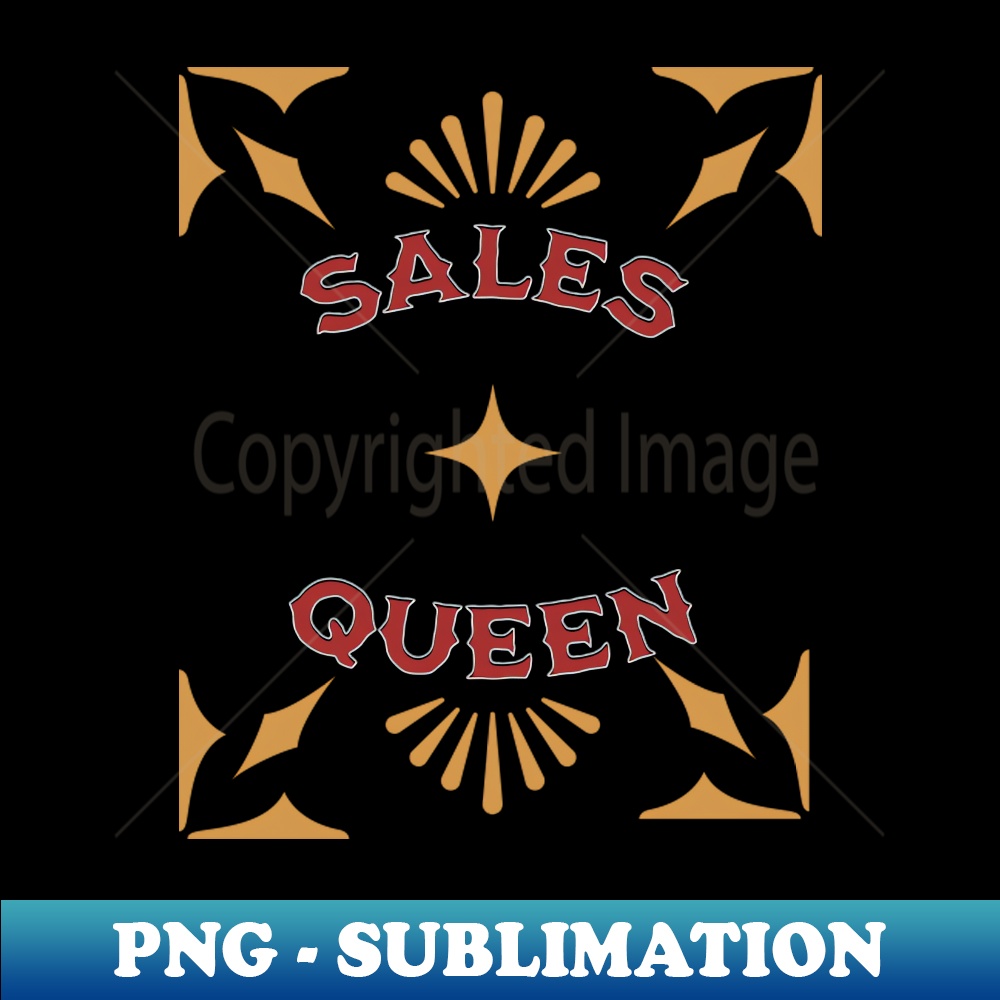 Sales Queen - Elegant Sublimation PNG Download - Stunning Su | Inspire ...