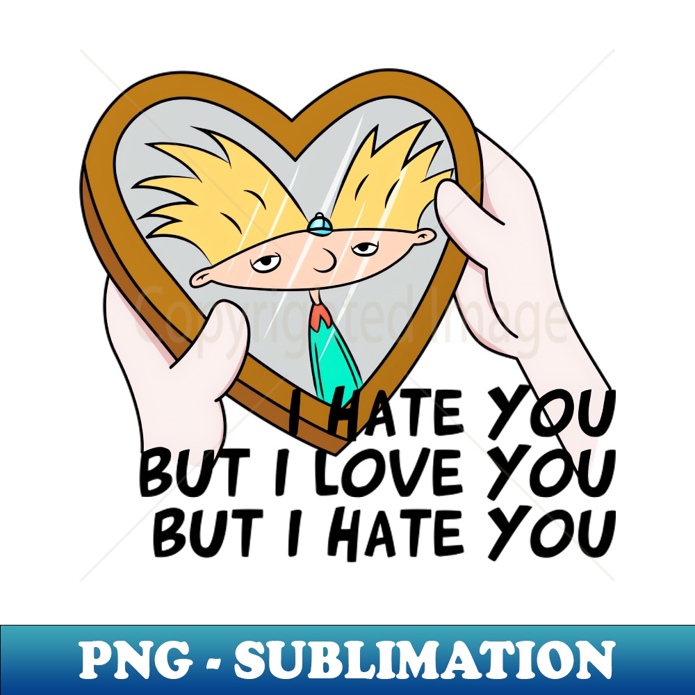 I hate you But I love you But I hate you - PNG Transparent S | Inspire ...