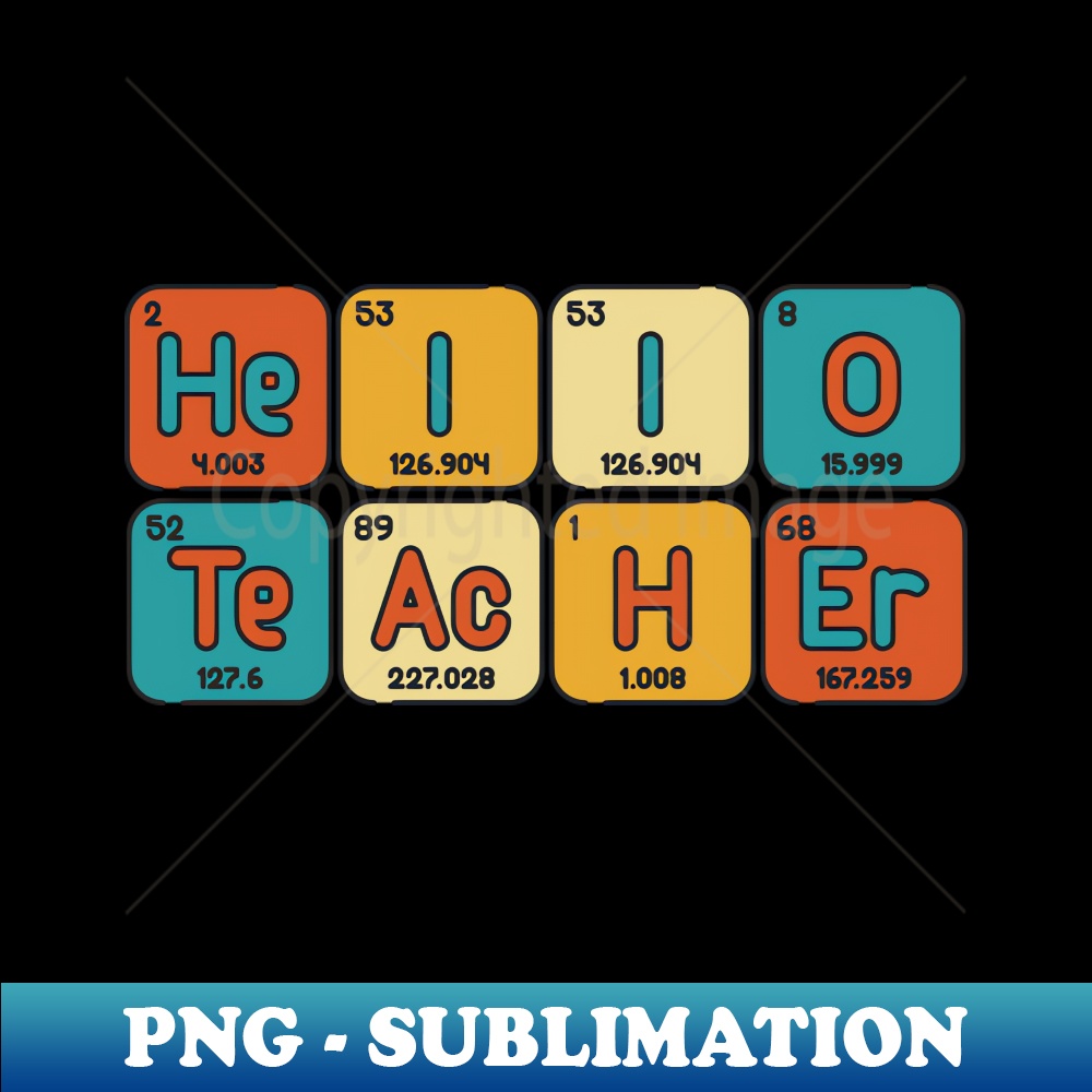Hello Teacher - Premium Sublimation Digital Download - Perfe | Inspire ...