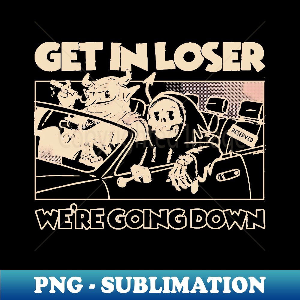 Get In Loser Were Going Down Funny Grim Reaper Cartoon Devil | Inspire ...