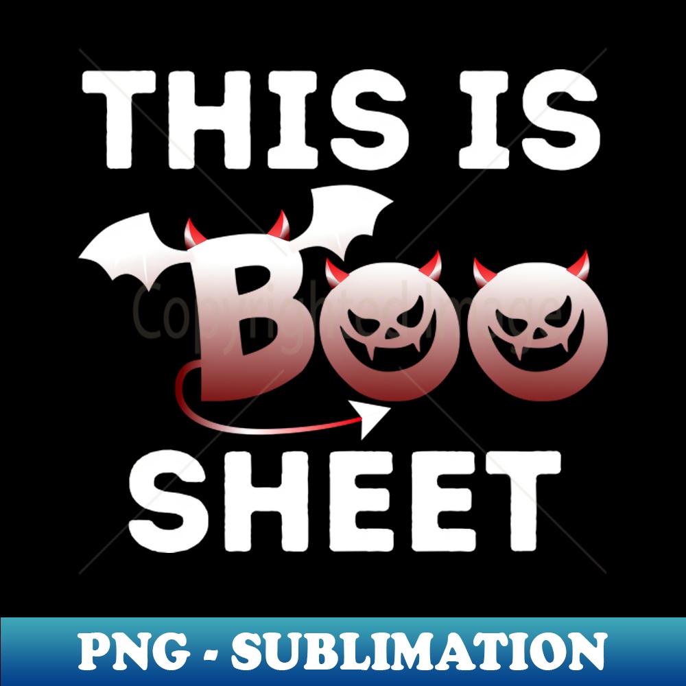 this is boo sheet - Artistic Sublimation Digital File - Vibr | Inspire ...