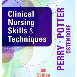 Clinical Nursing Skills and Techniques, 8th Edition 8th Edit - Inspire ...