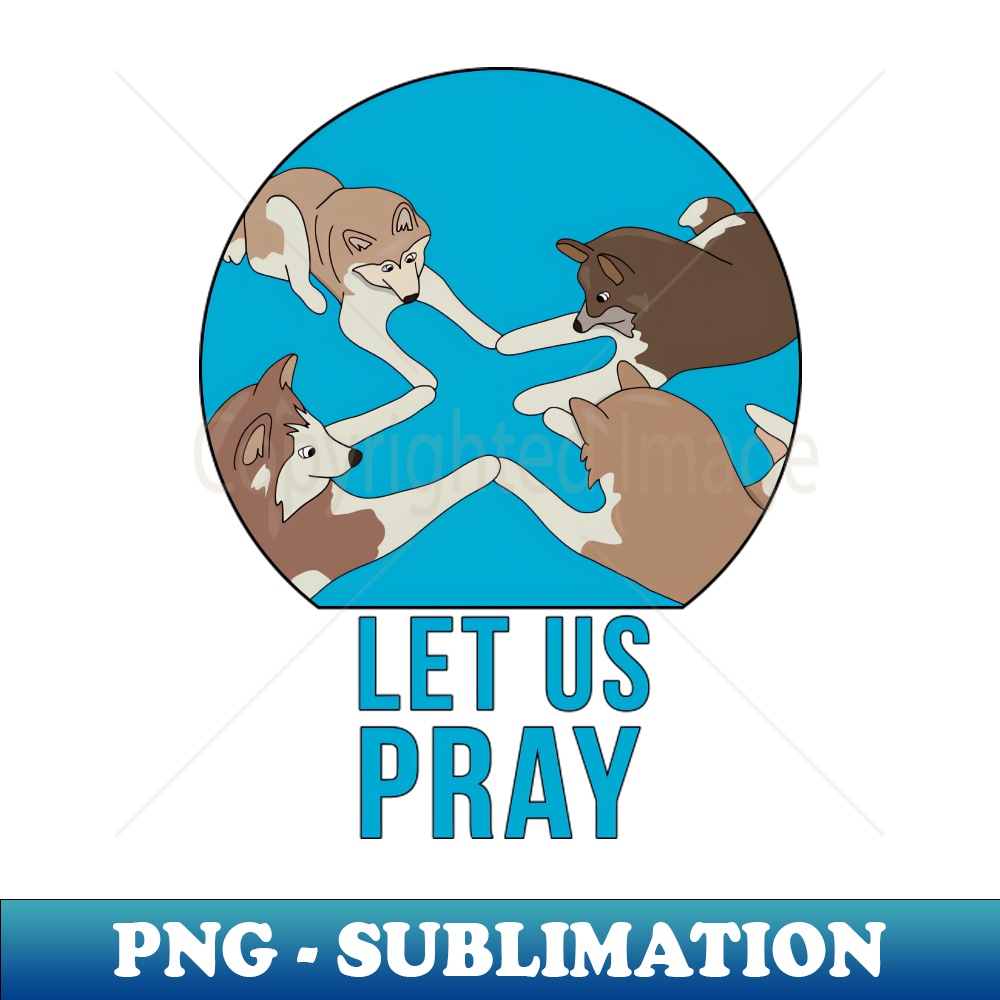 Let Us Pray - PNG Transparent Digital Download File for Subl | Inspire ...
