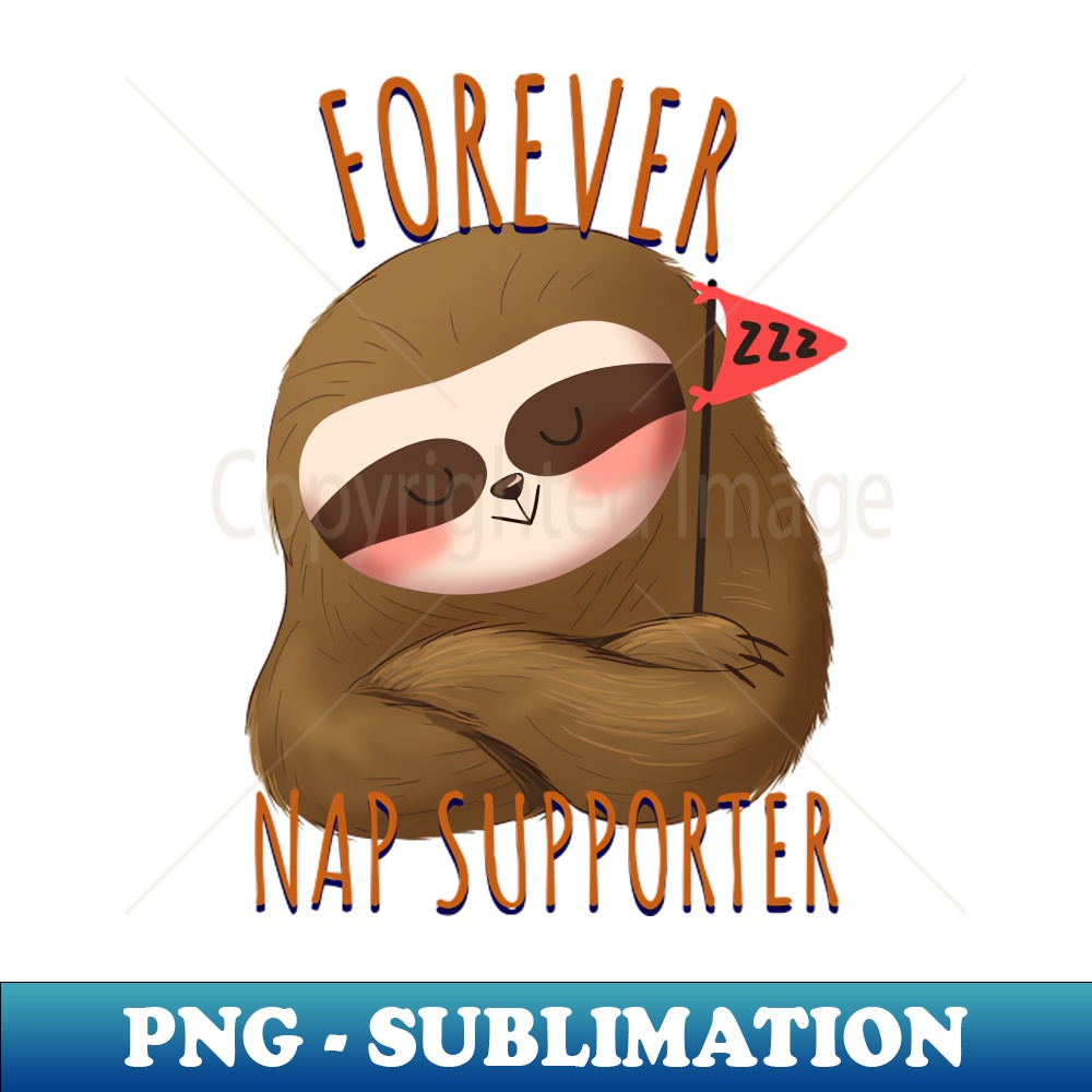 Forever Nap Supporter - PNG Transparent Digital Download Fil - Inspire ...