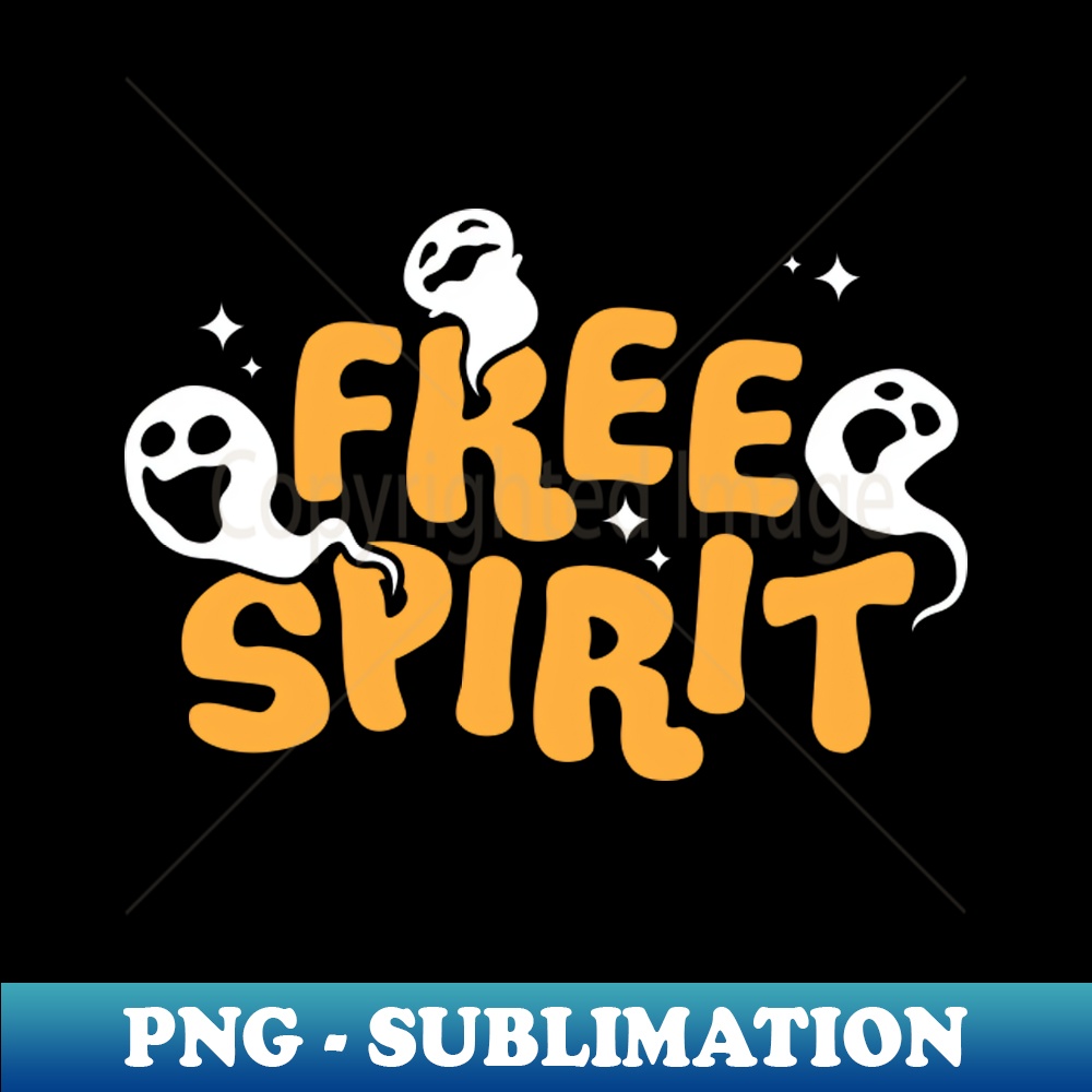 Free Spirit - Special Edition Sublimation PNG File - Revolut | Inspire ...