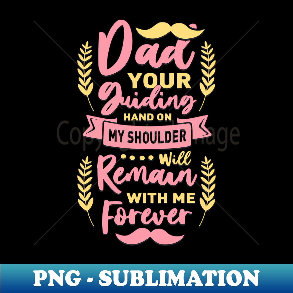 Dad Guiding Hand Quote Fathers Day Gift - Retro PNG Sublimat | Inspire ...