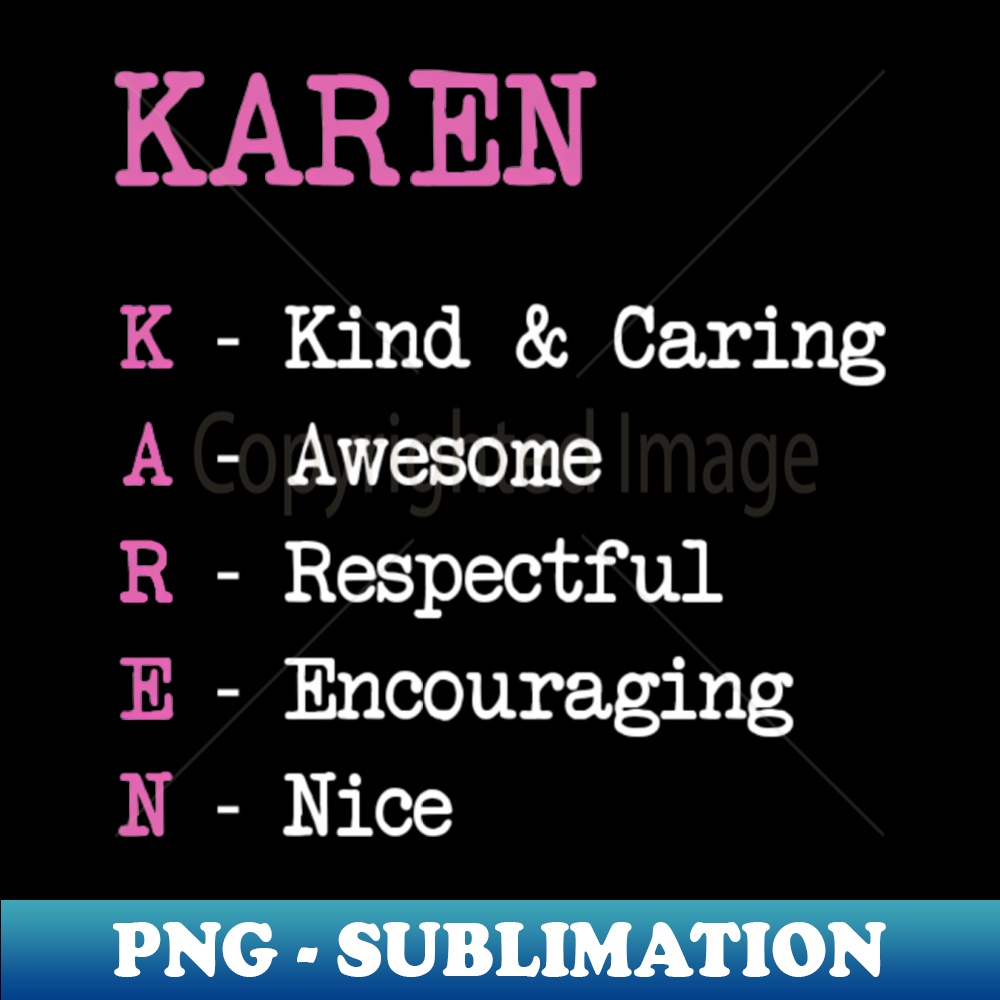 Karen name meaning - Signature Sublimation PNG File - Revolu | Inspire ...
