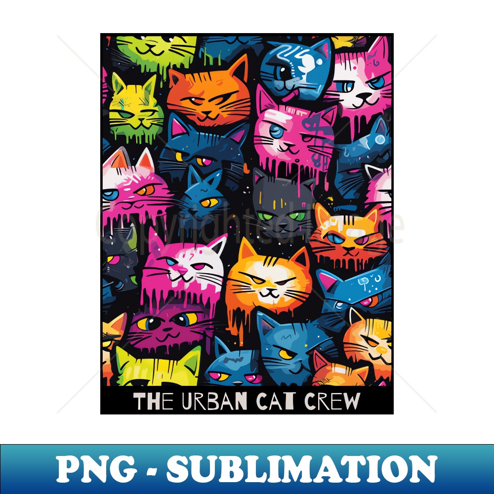 The Urban Cat Crew - Signature Sublimation PNG File - Defyin | Inspire ...