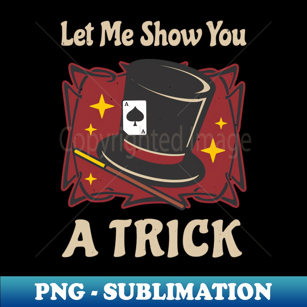 Magician Costume Magic Trick Retro Show - Digital Sublimatio | Inspire ...