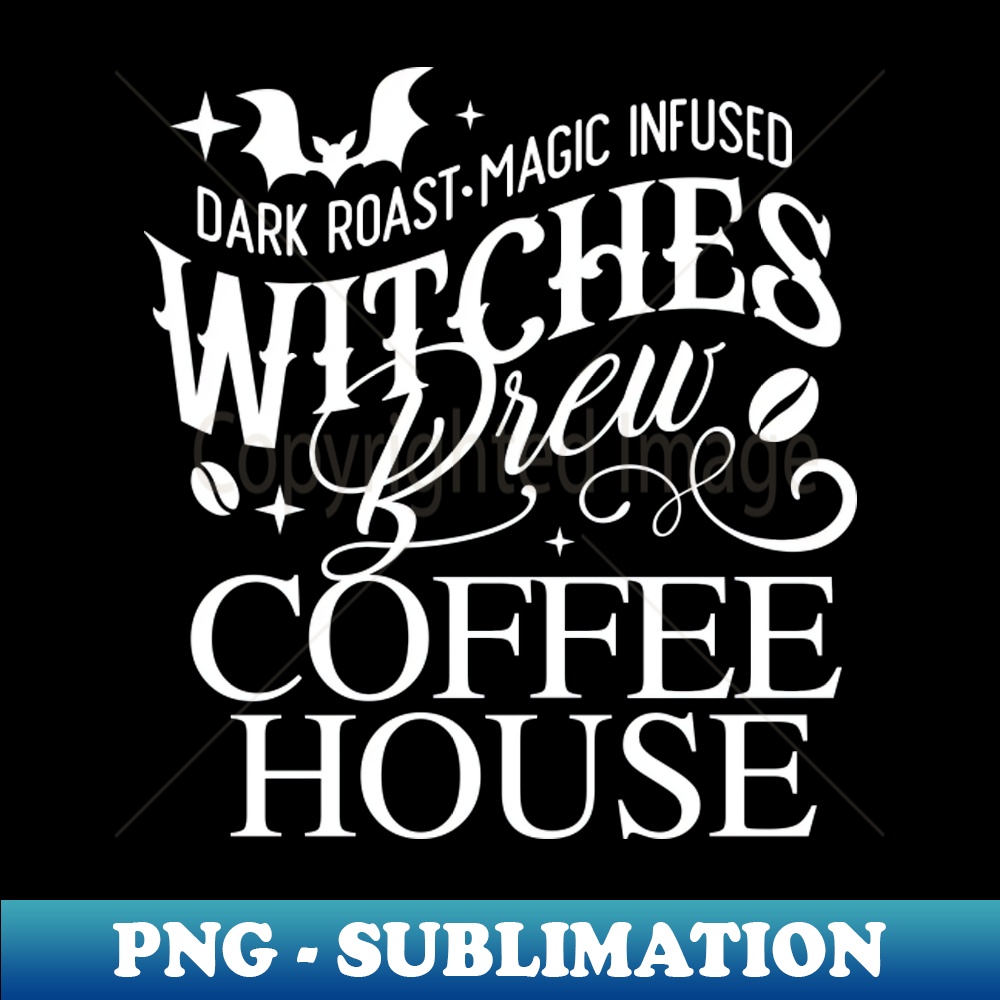 Witches Brew Coffee in white - Decorative Sublimation PNG Fi | Inspire ...