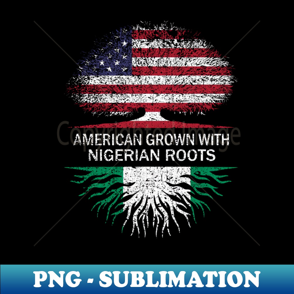 American Grown with Nigerian Roots USA Flag - Decorative Sub | Inspire ...