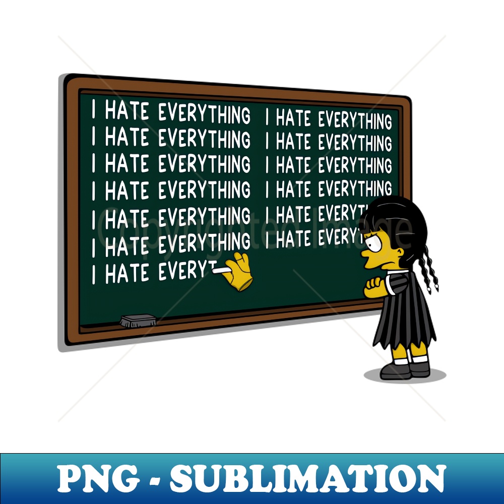 I hate everything - PNG Transparent Digital Download File fo | Inspire ...