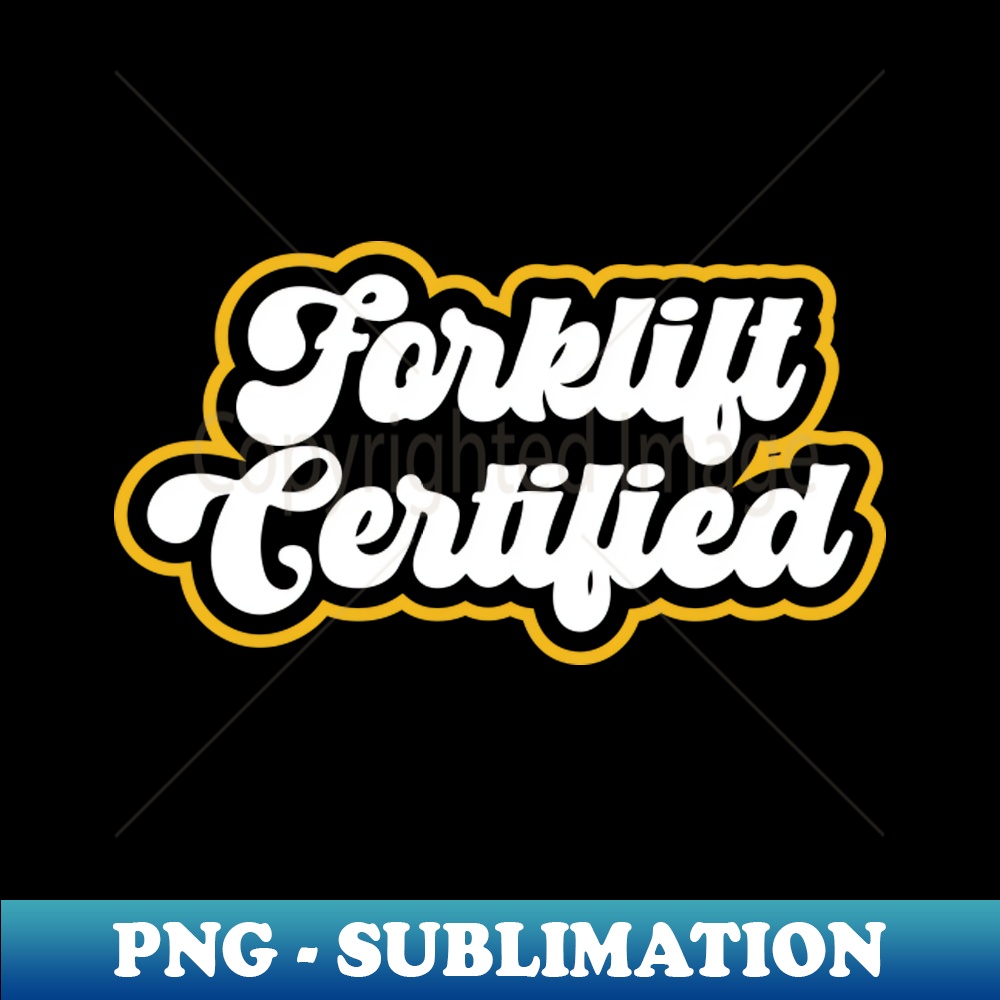 Forklift Certified Sublimation Ready Png File Transform Inspire Uplift