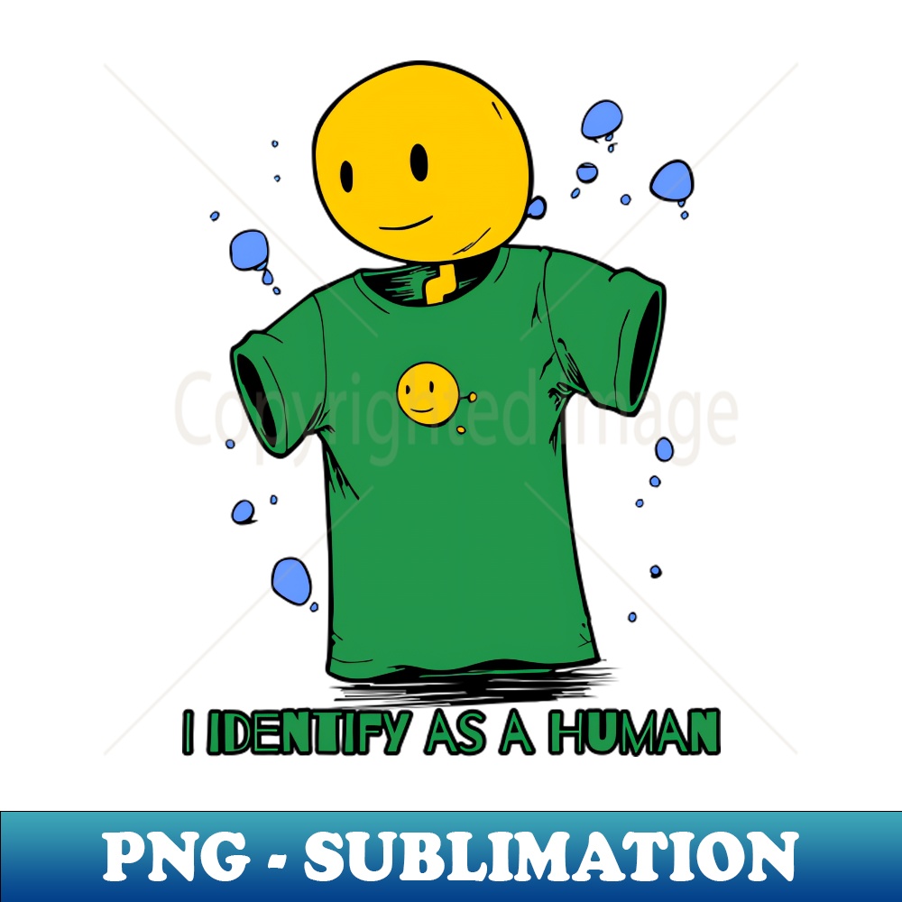 I identify as a Human stickman - Digital Sublimation Downloa - Inspire ...