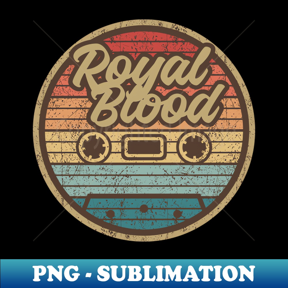 Royal Blood retro Cassette - Exclusive PNG Sublimation Downl | Inspire ...