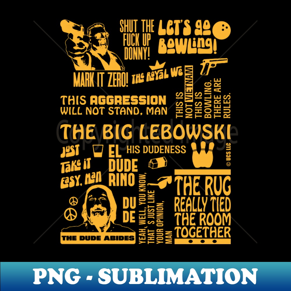 The Big Lebowski Dude Walter Quotes - Signature Sublimation | Inspire ...