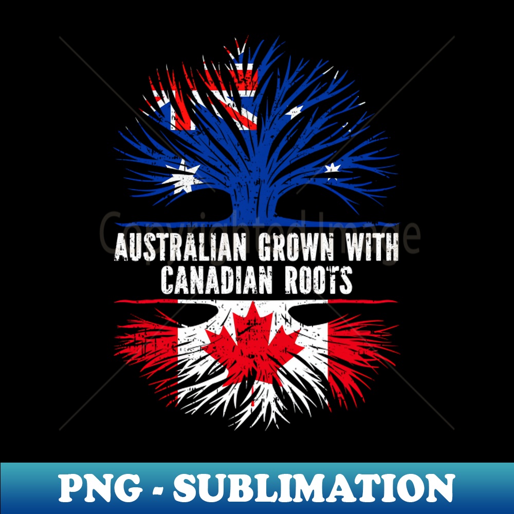 Australian Grown with Canadian Roots Australia Flag - Profes | Inspire ...