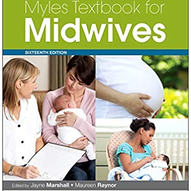 Myles' Textbook for Midwives E-Book 16th Edition,by Jayne E. | Inspire ...