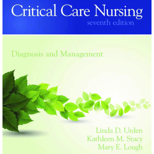 Critical Care Nursing. Diagnosis and Management 7th Edition - Inspire ...