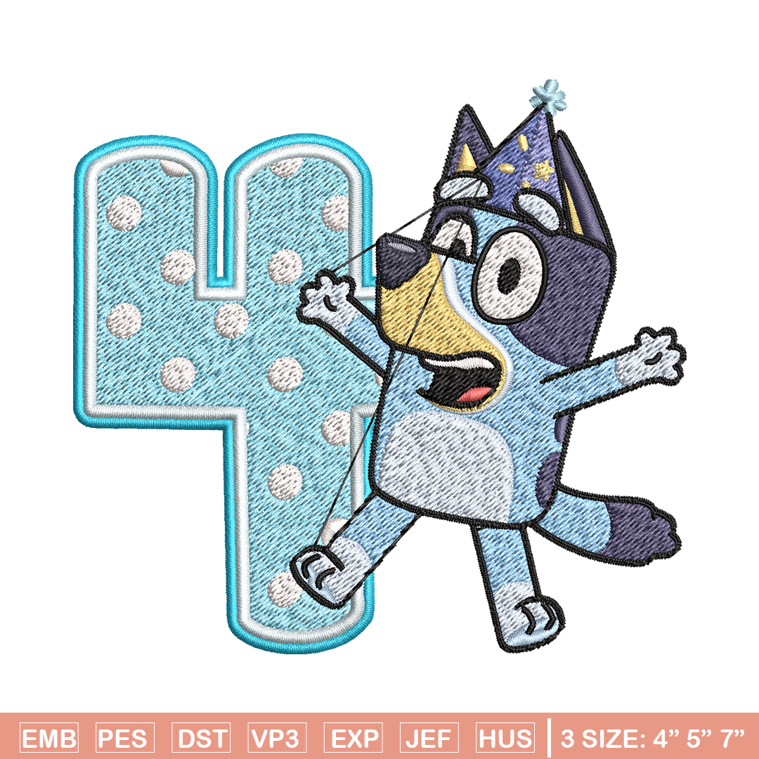 Bluey 4th Birthday Embroidery design, Bluey Cartoon Embroide | Inspire ...