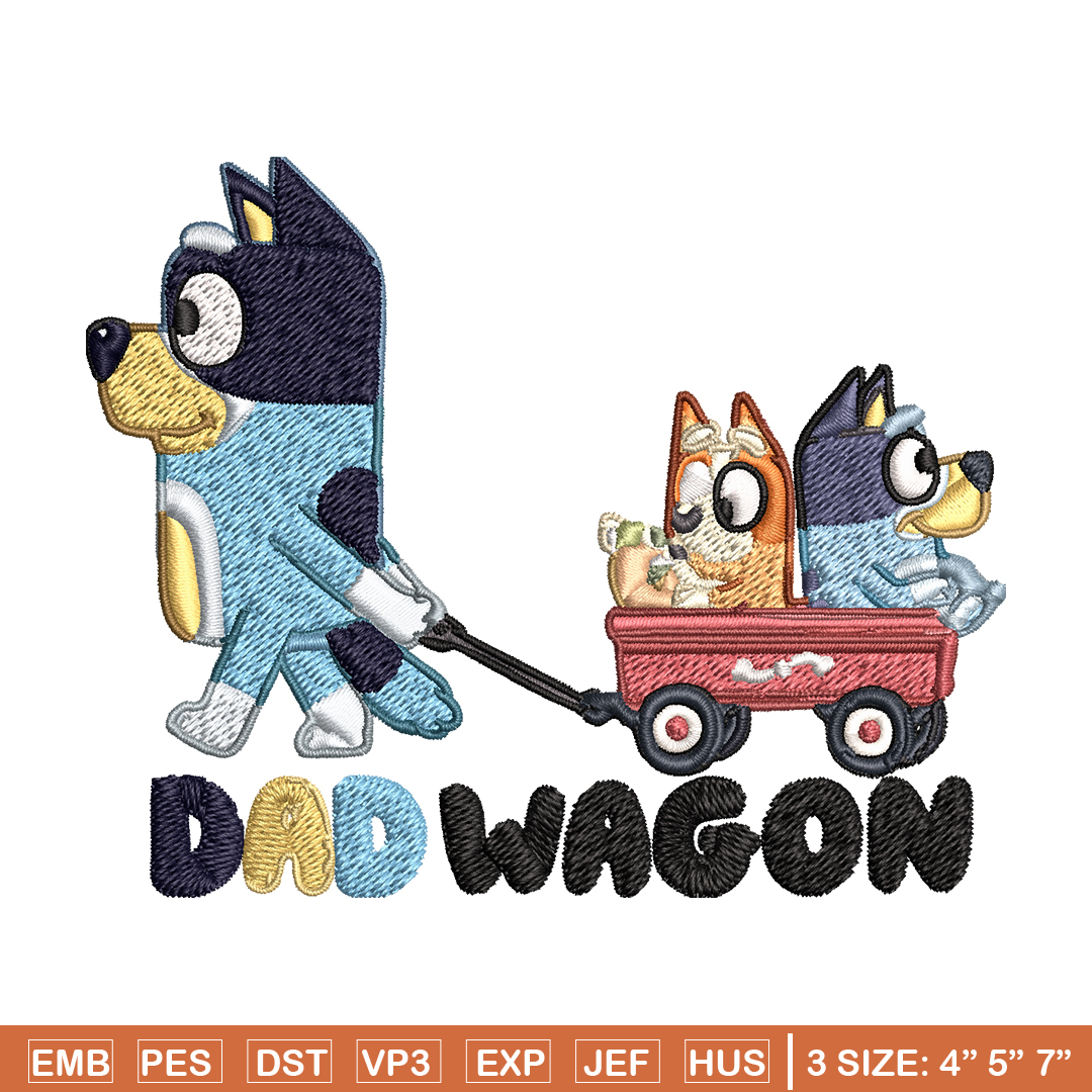 Dad wegon bluey Embroidery, Bluey cartoon Embroidery, Embroi | Inspire ...