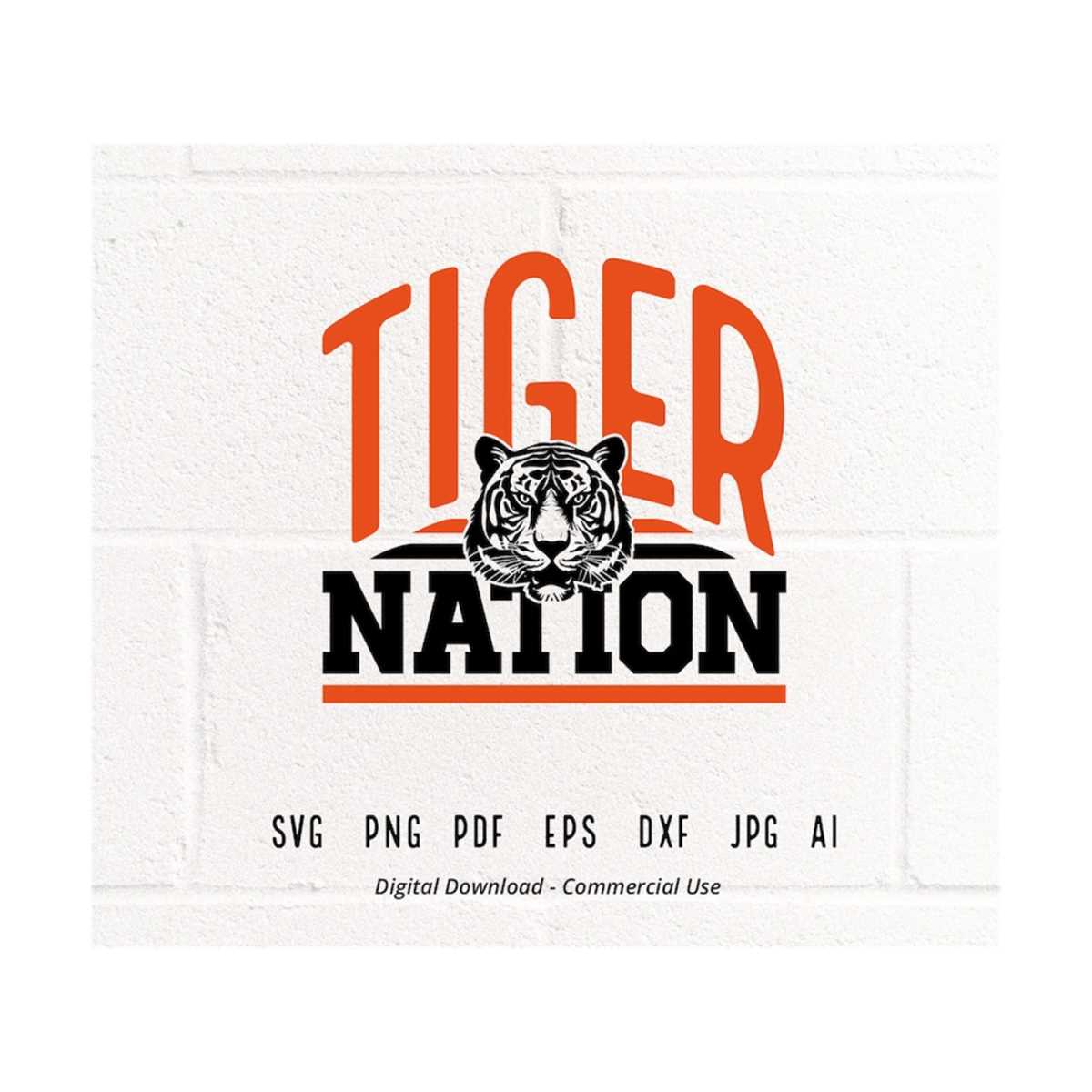 Tiger Nation SVG PNG, Tiger SVG, Tiger Mascot svg, Tigers Ch - Inspire ...