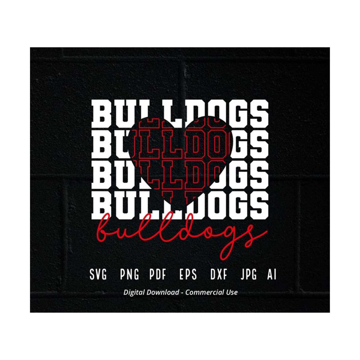 Stacked Bulldogs SVG, Bulldogs Mascot svg, Bulldogs svg, Bul | Inspire ...