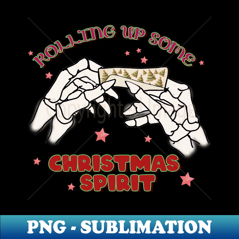 Rolling up some christmas spirit - Unique Sublimation PNG Do | Inspire ...
