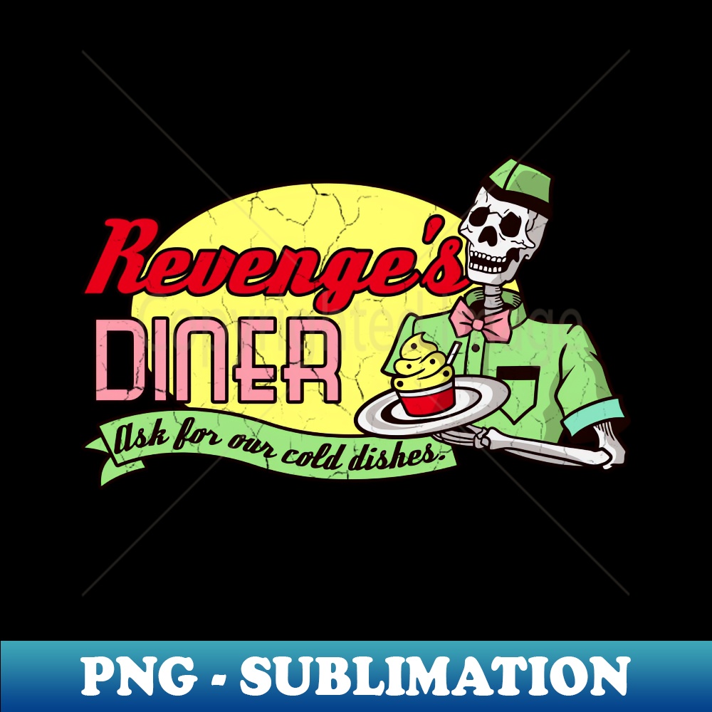 Revenge Diner - PNG Transparent Sublimation Design - Instant | Inspire ...