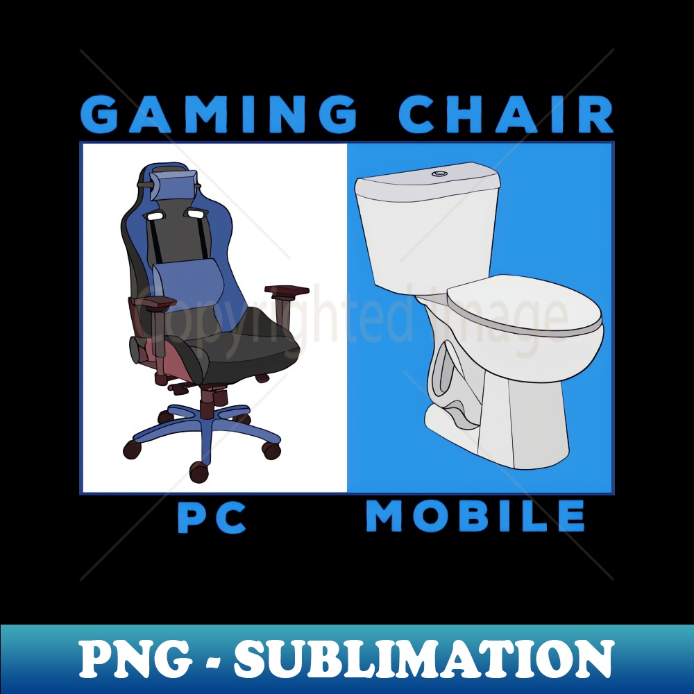 Best Gaming Chair Funny Gamer - High-Quality PNG Sublimation - Inspire ...