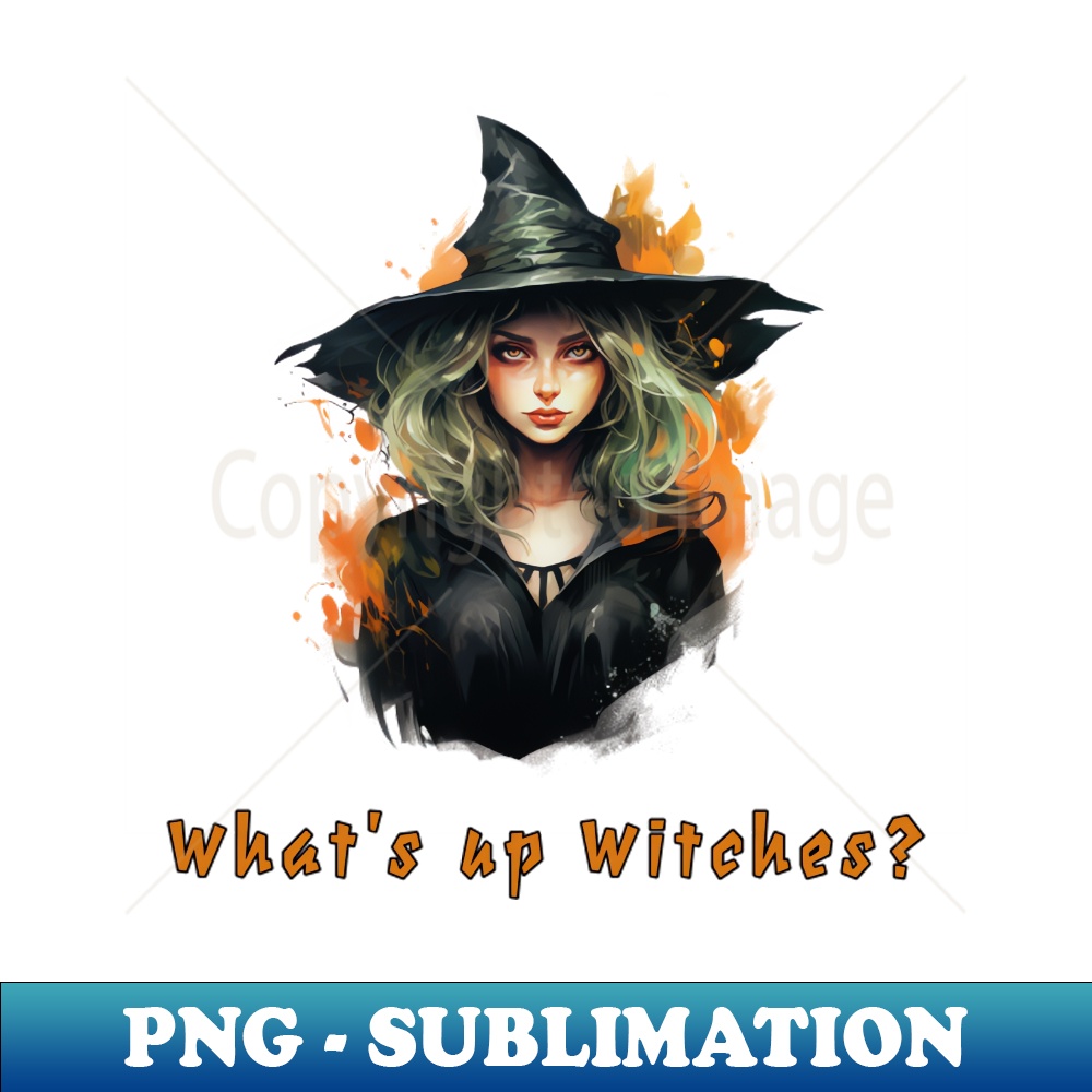 Whats Up Witches Halloween Witch - PNG Transparent Digital D | Inspire ...