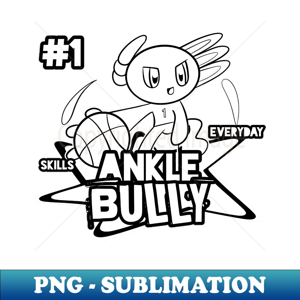Ankle Bully Skills Everyday 1 Axolotl Basketball Season Kids | Inspire ...