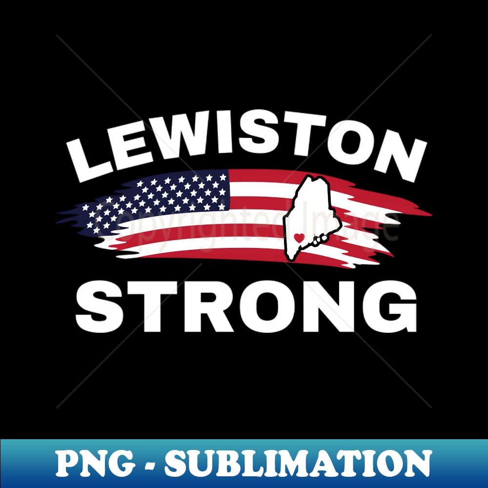 Lewiston Strong - Aesthetic Sublimation Digital File - Perfe - Inspire ...