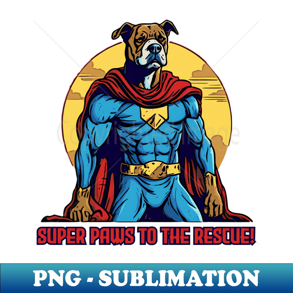 Super Paws to the Rescue The Adventures of Super Dog - PNG S | Inspire ...