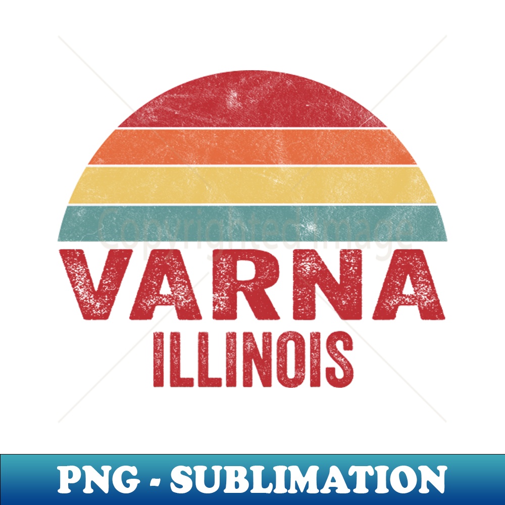 Varna Illinois - High-Resolution PNG Sublimation File - Unle | Inspire ...