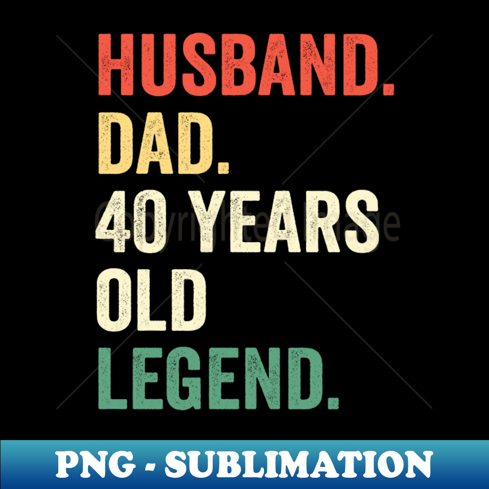 Husband Dad 40 Year Old 40th birthday - Unique Sublimation P | Inspire ...
