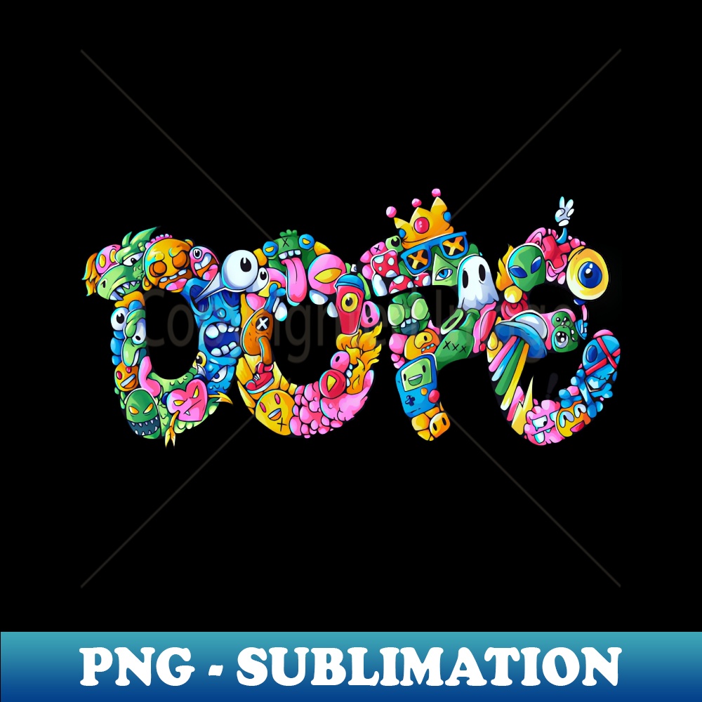 Dope - PNG Transparent Sublimation File - Revolutionize Your | Inspire ...