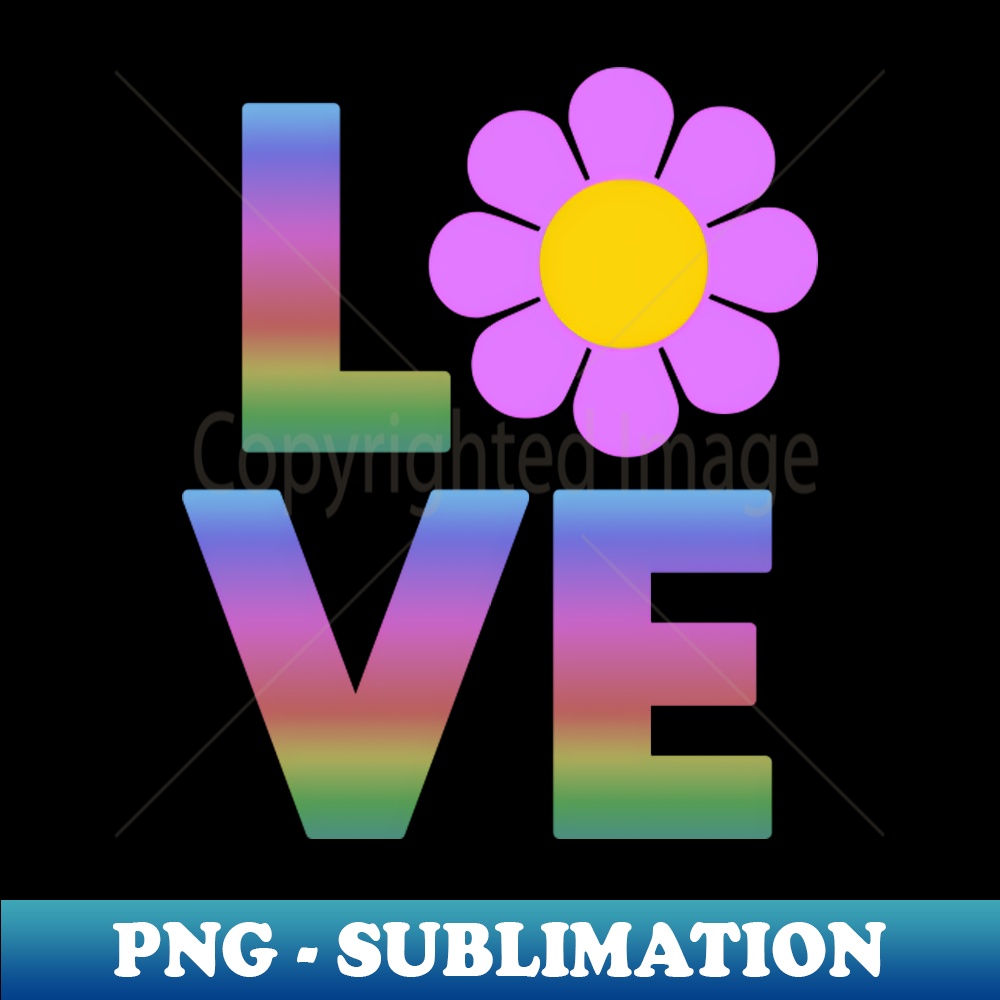 Love Daisy - Unique Sublimation PNG Download - Enhance Your | Inspire Uplift