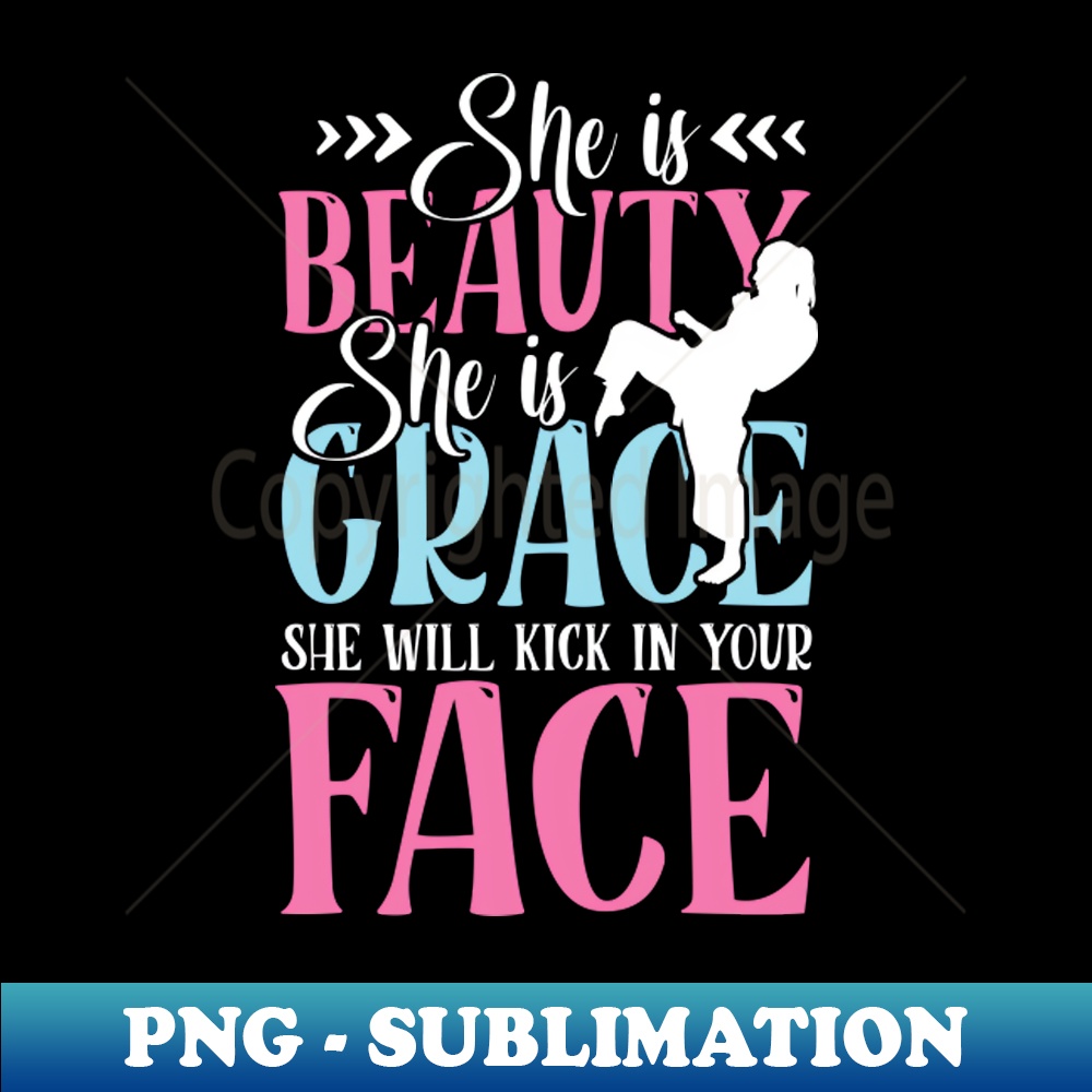 She is beauty she is grace she will kick in your face - Uniq - Inspire ...