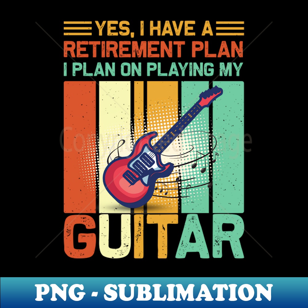 Vintage Guitar Retirement Plan - Stylish Sublimation Digital - Inspire ...