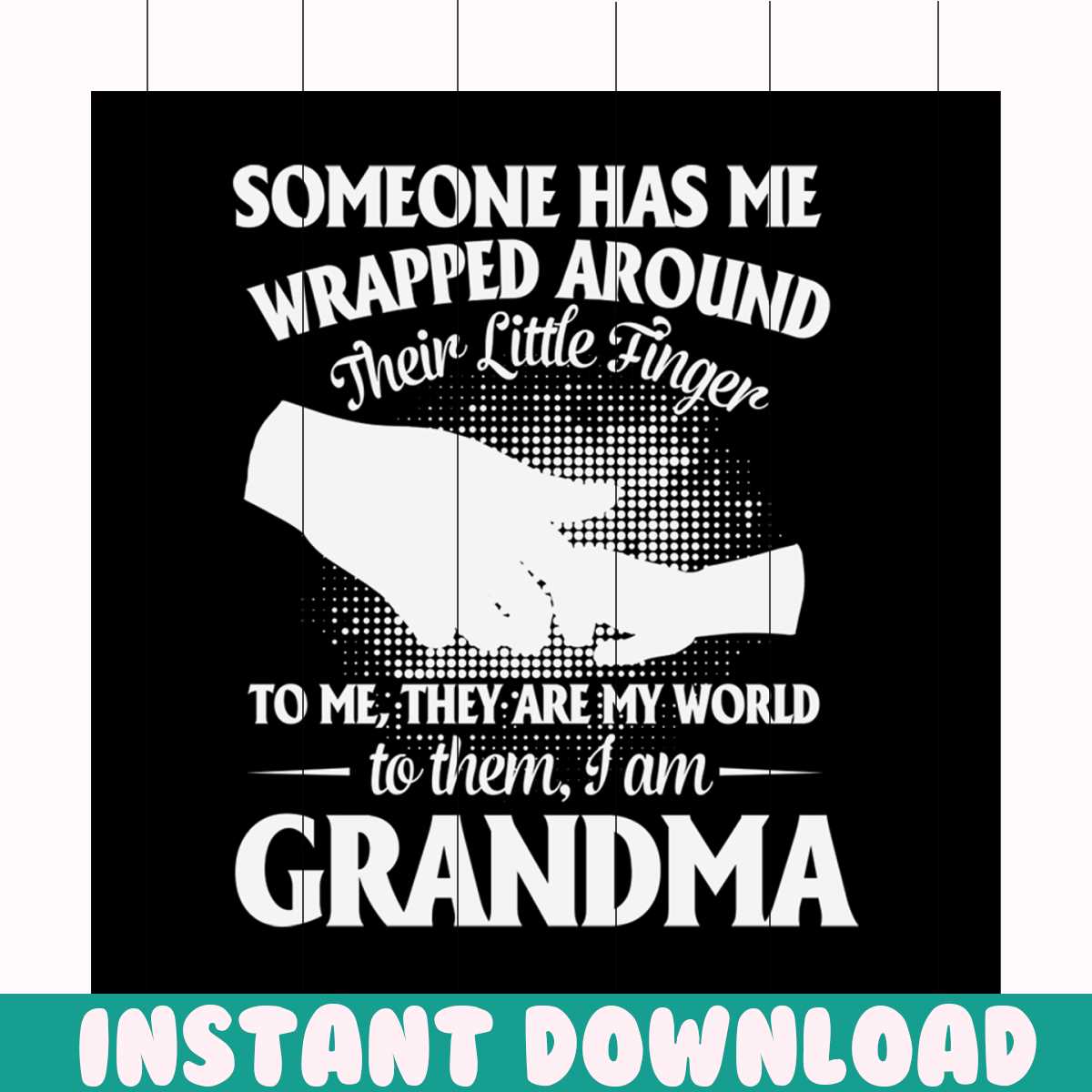 Someone has me wrapped around their little finger svg, mothe | Inspire ...